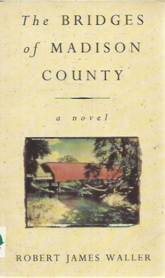 The Bridges Of Madison County - סיפור חוזר